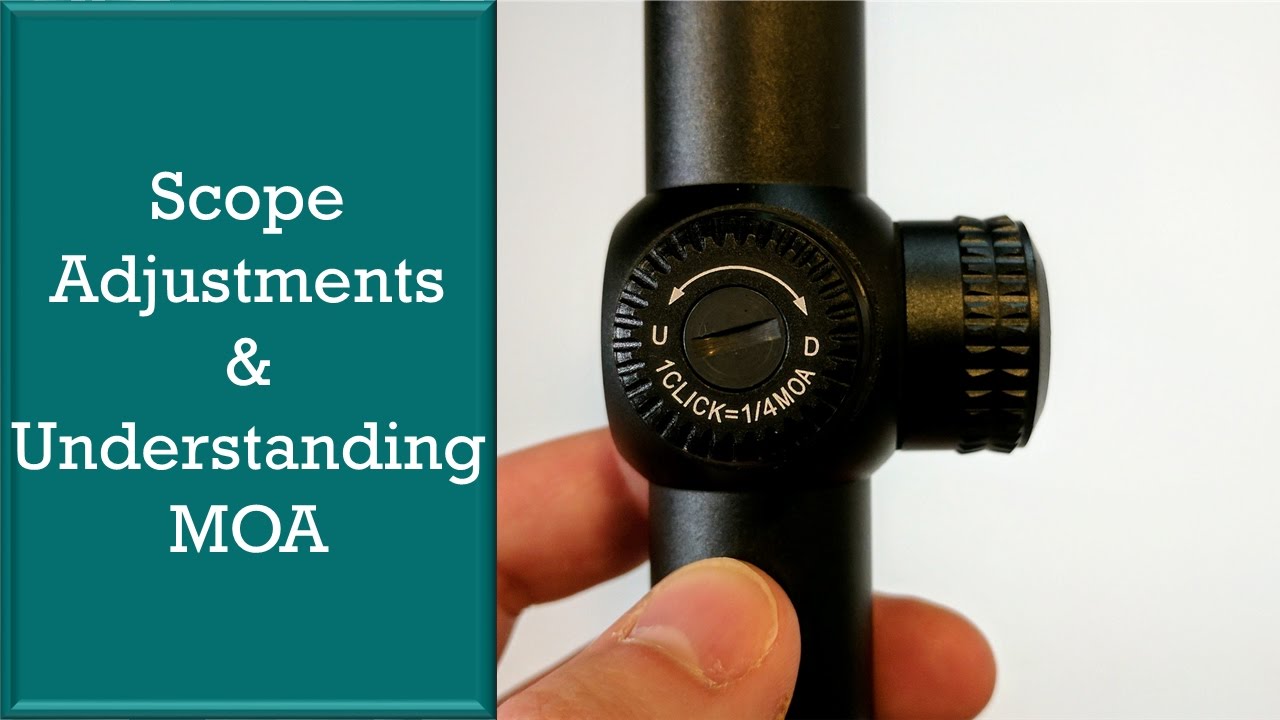 Basic Scope Adjustments Understanding MOA YouTube basic-scope-adjustments-understanding-moa-youtube