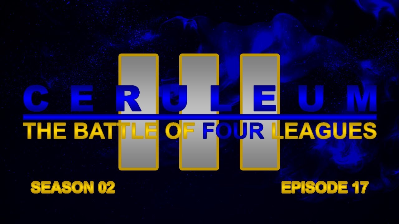 CERULEUM: The Battle of Four Leagues III | S2:E17 | WWE 2K22 | #MSWCW ...
