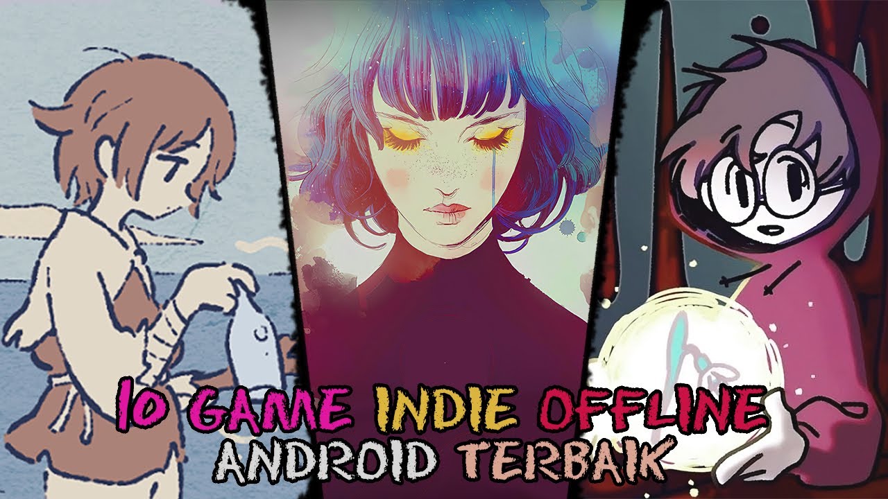 Game Indie Offline Android Terbaik | Android & IOS - YouTube