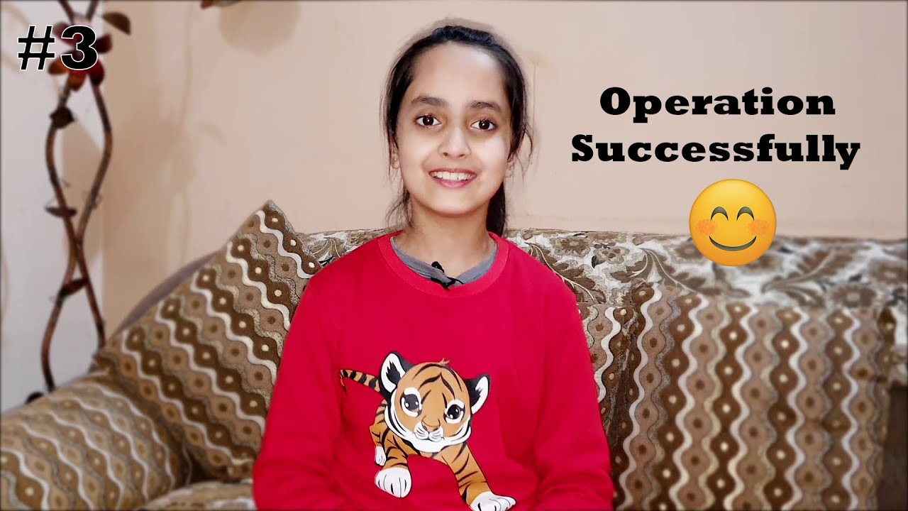 Operation successful rah ☺ - YouTube
