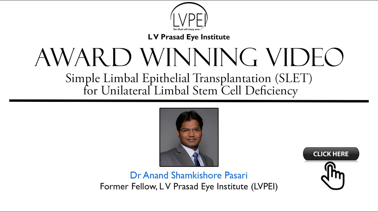 Simple Limbal Epithelial Transplantation (SLET) for Unilateral Limbal ...
