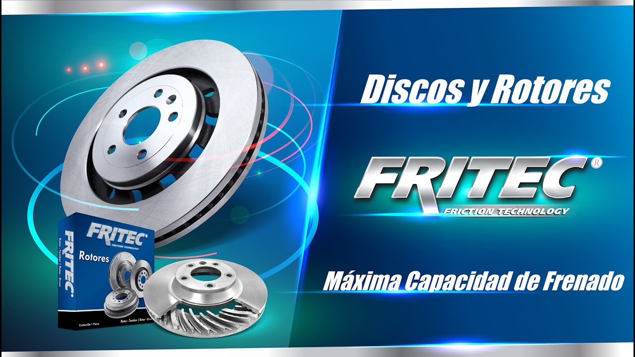 Discos y Rotores FRITEC - Máxima Capacidad de Frenado - YouTube