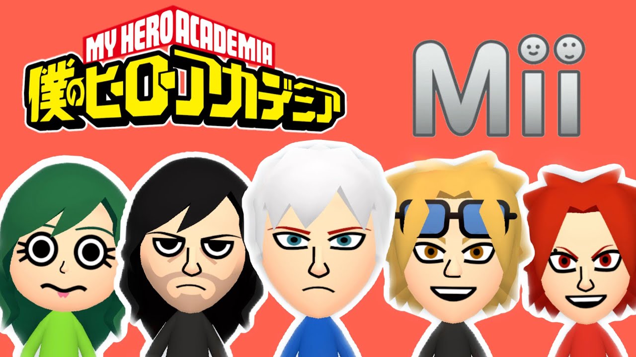 Making My Hero Academia Miis On Nintendo Switch Part 2 Deluxe - YouTube