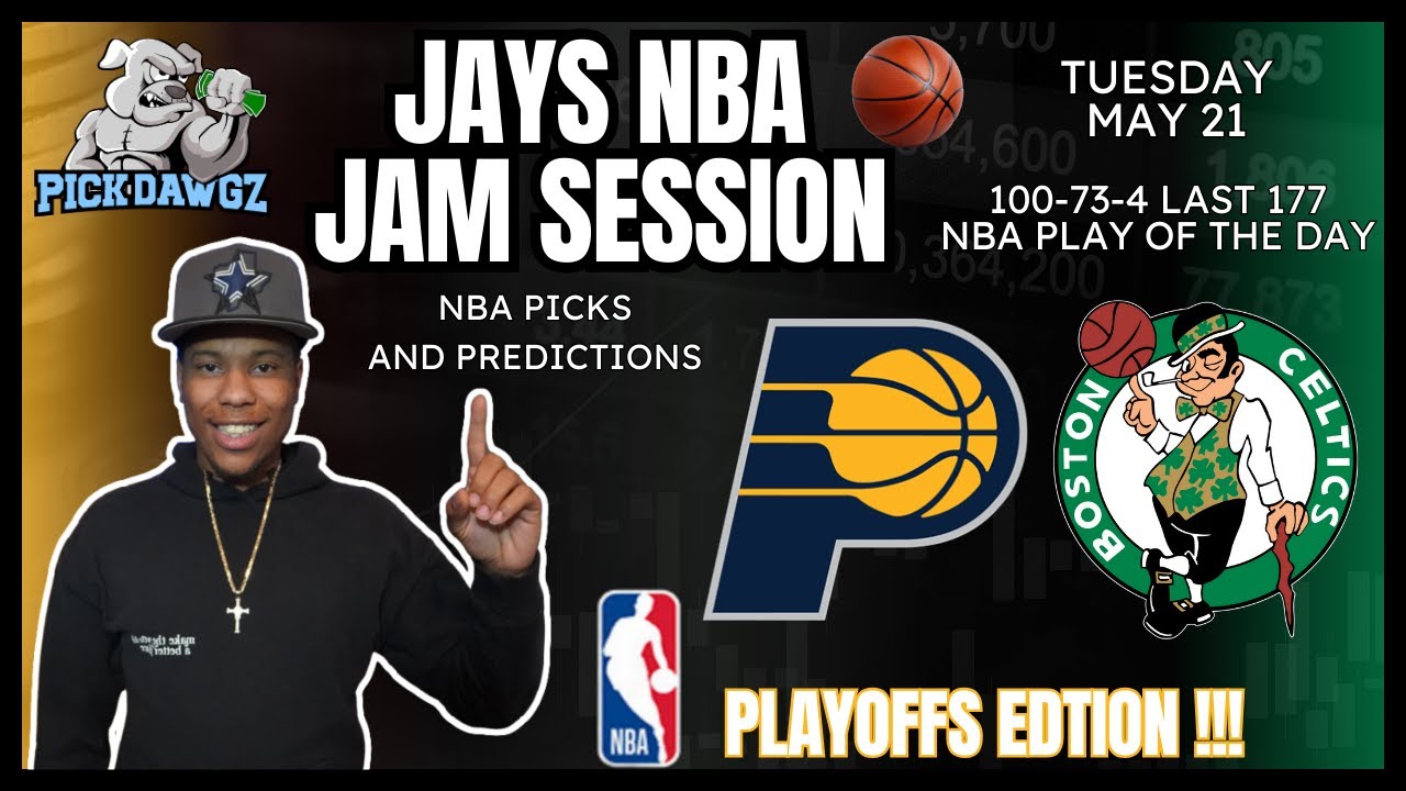 NBA Playoffs Picks & Predictions Pacers Vs Celtics Tuesday 5/21/24 ...