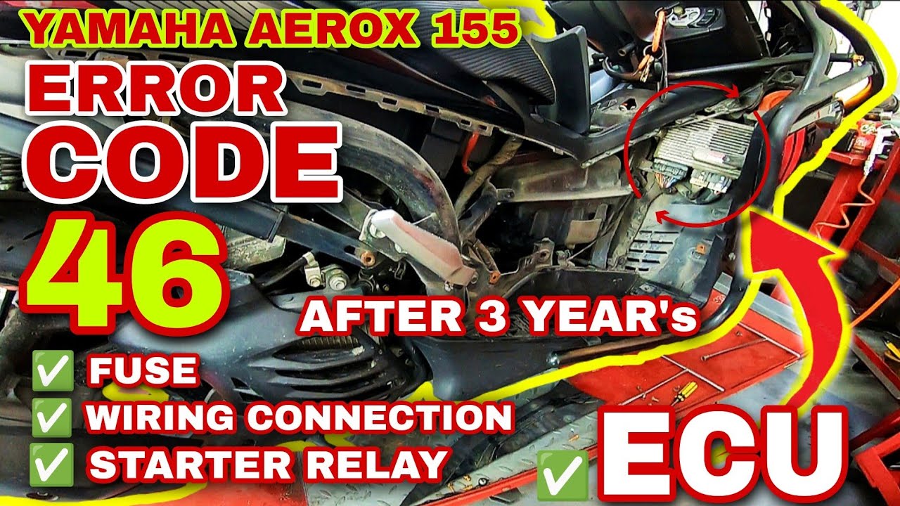 YAMAHA AEROX ERROR CODE 46 AFTER 3 YEARS TIPS GUIDE Ano Nga Ba yamaha-aerox-error-code-46-after-3-years-tips-guide-ano-nga-ba