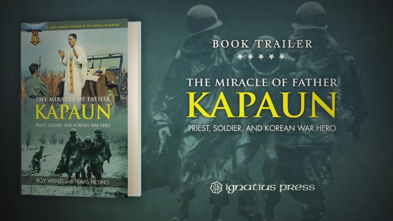 The Miracle of Father Kapaun: Priest, Soldier and Korean War Hero - YouTube