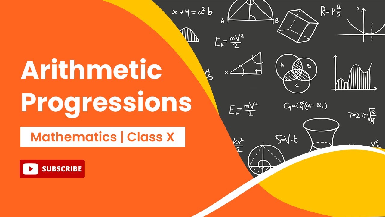 Arithmetic Progression | Mathematics | Class 10 - YouTube