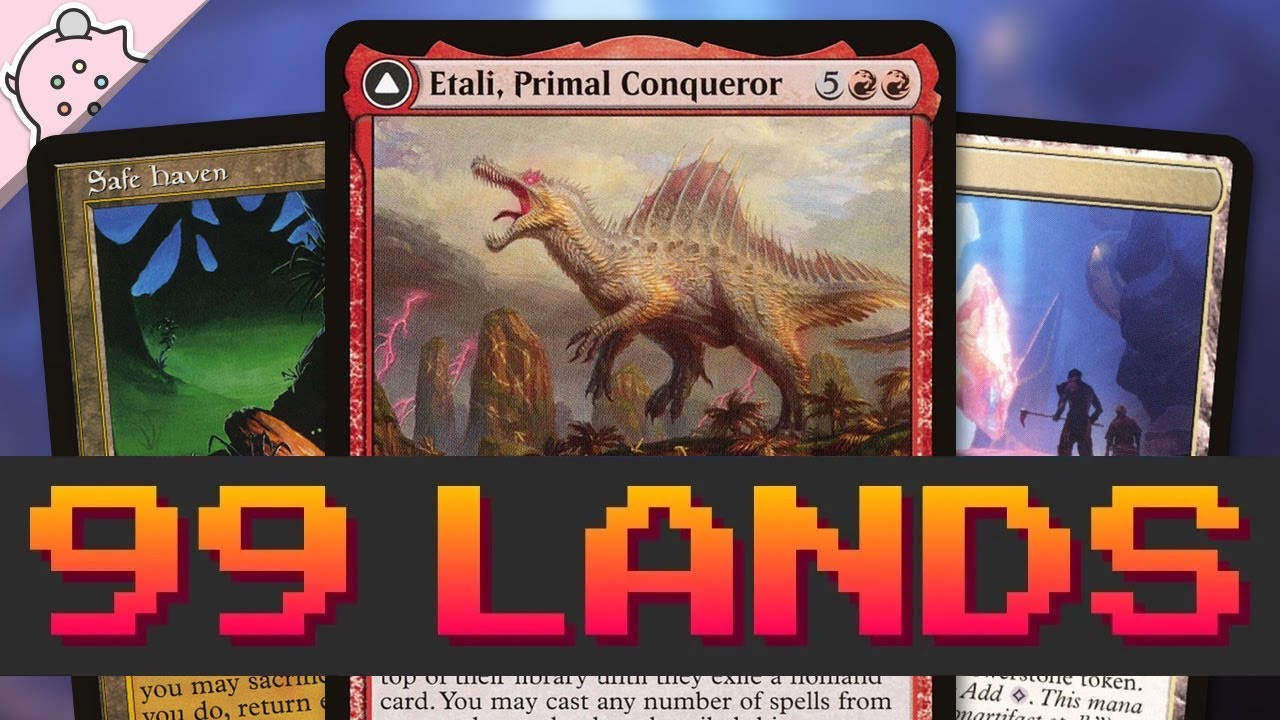 99 Land Commander Deck | No Joke | Etali, Primal Conqueror | Powerful ...
