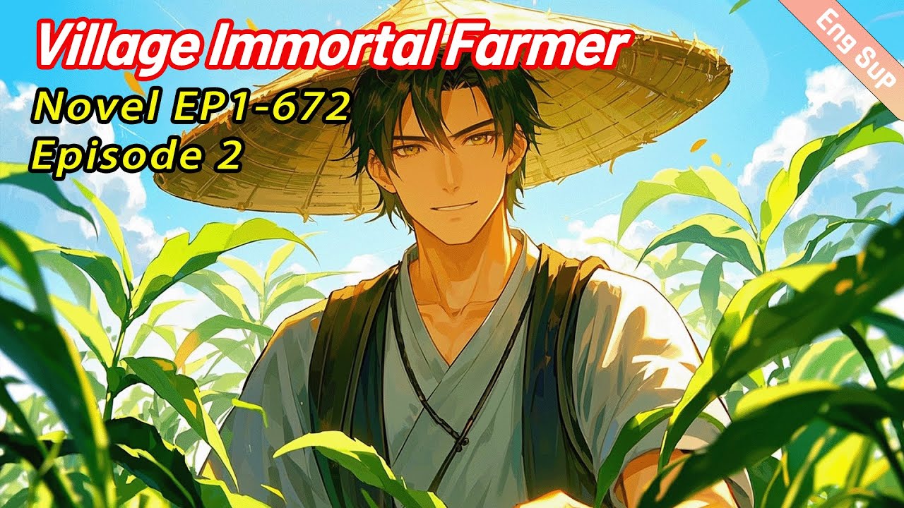 [xiuxian]Village Immortal Farmer:Awakening Eternal Emperor Inheritance ...