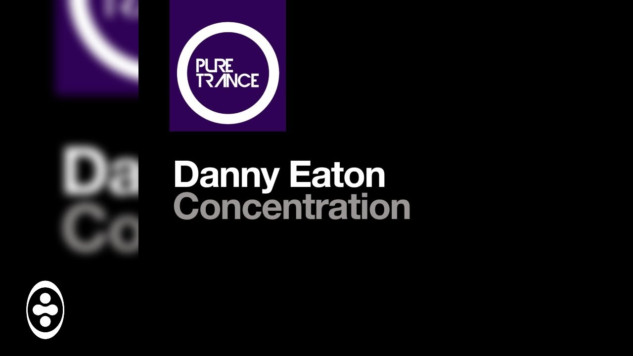Danny Eaton - Concentration (Extended Mix) | Tranceportal - YouTube