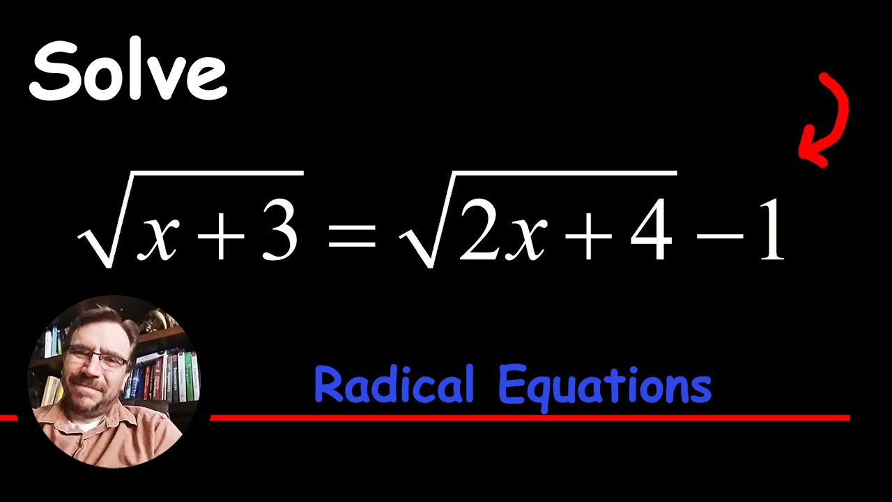 How to Solve a Radical Equation with two Square Root Terms - YouTube