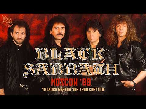 Black Sabbath: Moscow '89 - Thunder Behind the Iron Curtain.
