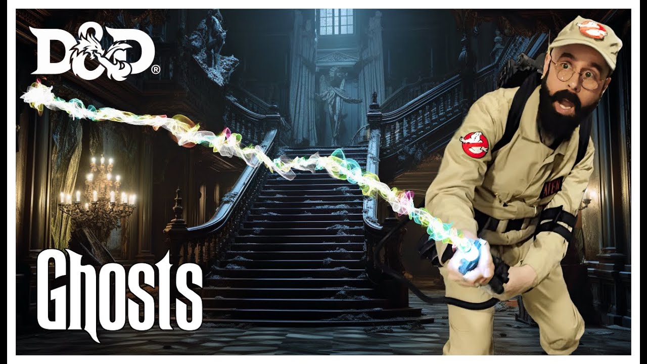 Ghosthunter explains ghosts for DnD (Ultimate Dungeon Master Tips ...