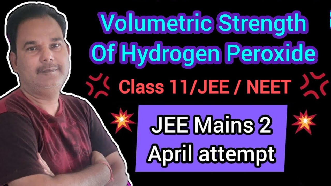 Volume strength of hydrogen peroxide| Hydrogen Peroxide| Strength of ...