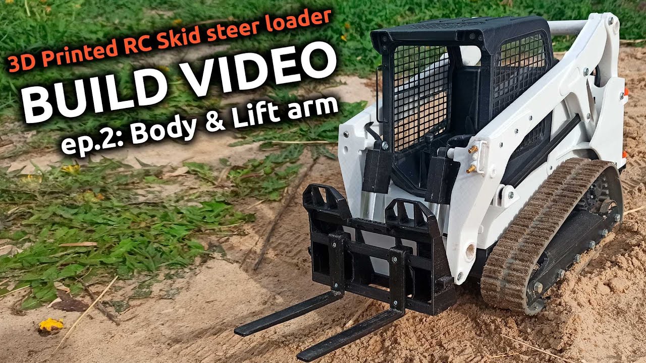 3D Printed Skid Steer. Build video ep.2: Body and Lift arm assembly by [AN3DRC] - YouTube