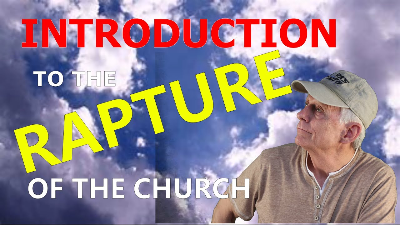 Intro to the Rapture of the Church - YouTube