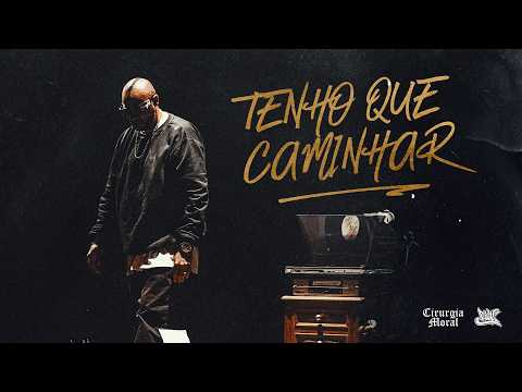 Tenho que caminhar  - Cirurgia Moral e Rivas Álibi (Homenagem ao DJ Jamaika)
