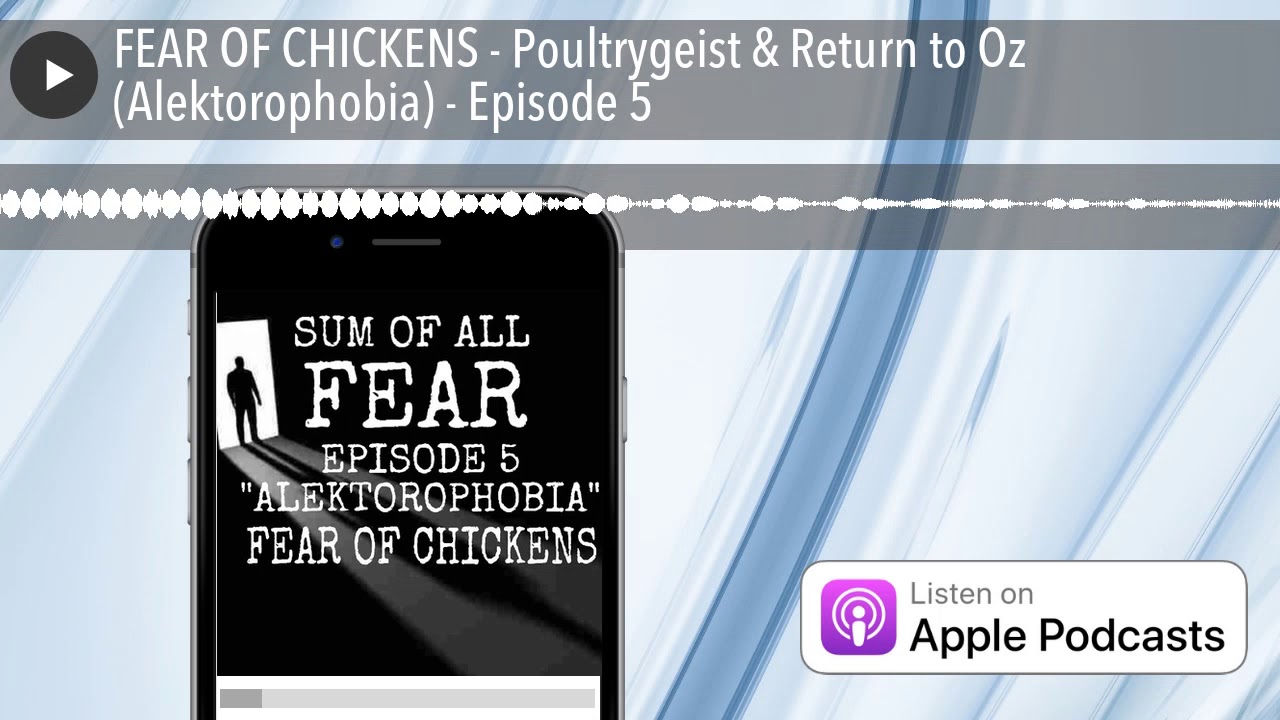 FEAR OF CHICKENS - Poultrygeist & Return to Oz (Alektorophobia ...