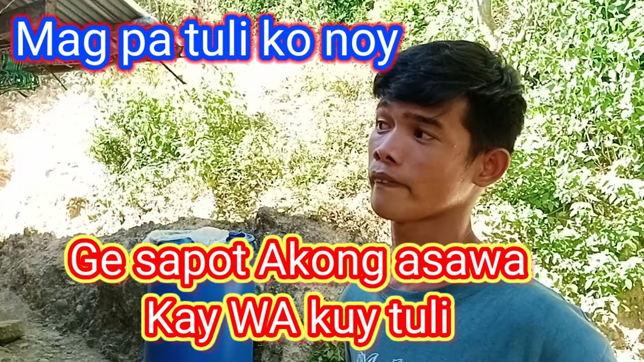 mag pa tuli lage ko day - YouTube