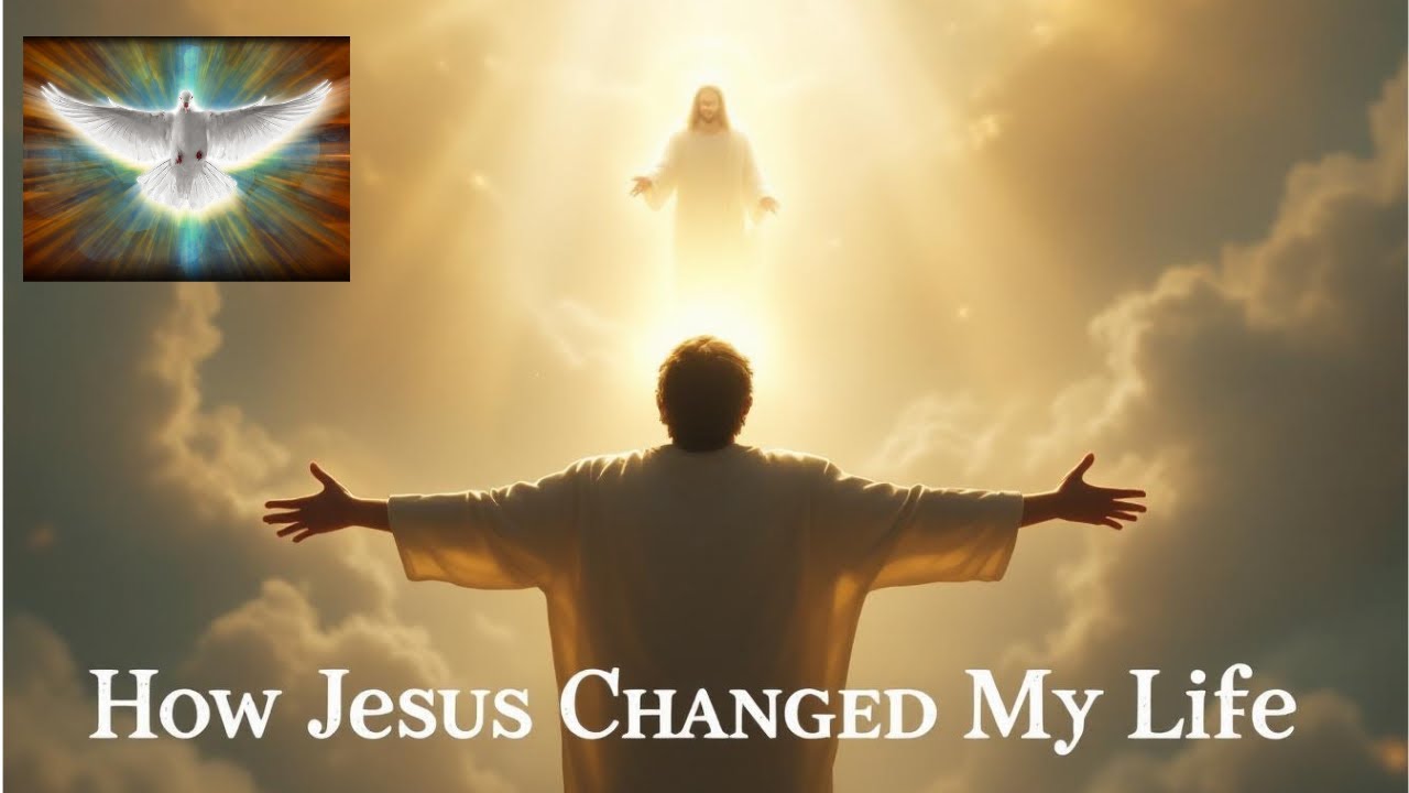 How Jesus Transformed My Life Forever ️ - YouTube