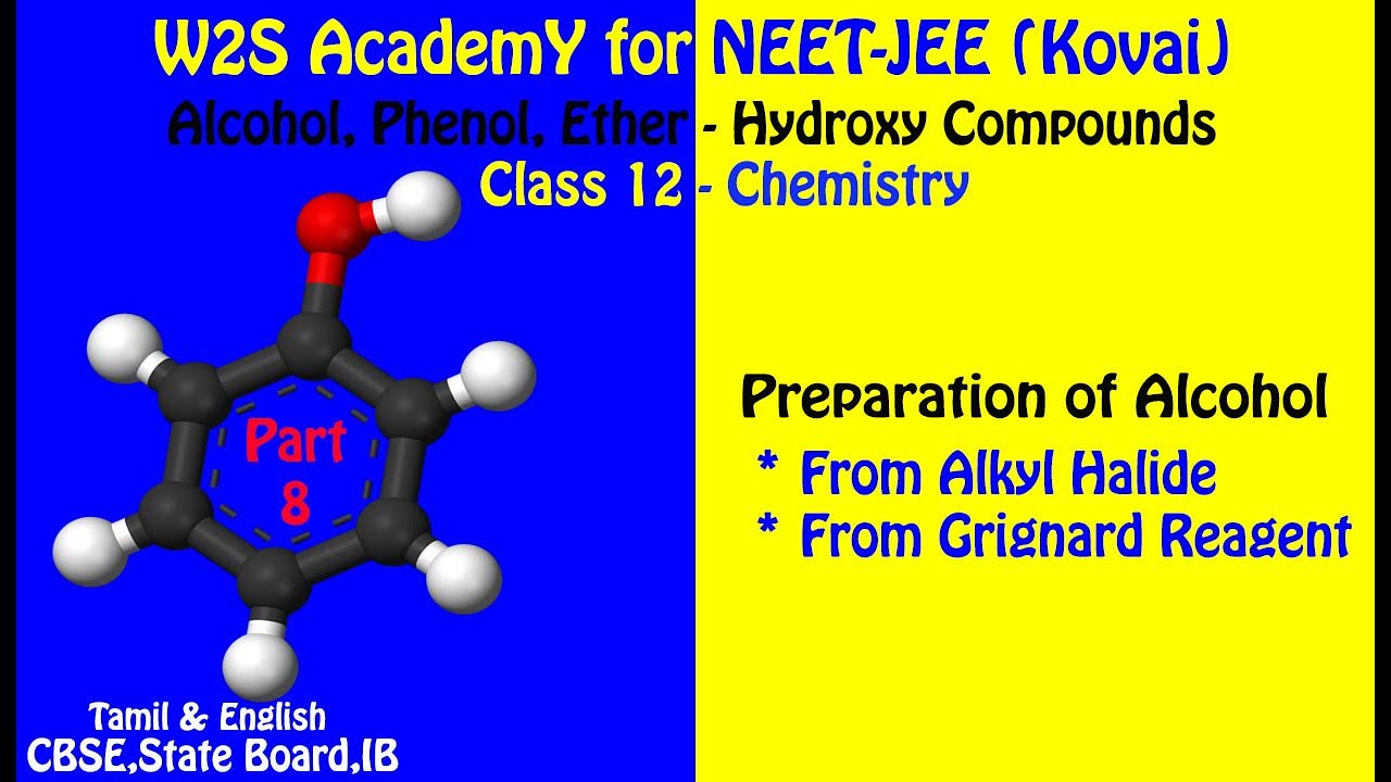 Preparation of Alcohol-1 | Part 8 | Class 12 | Chemistry | NEET-JEE ...