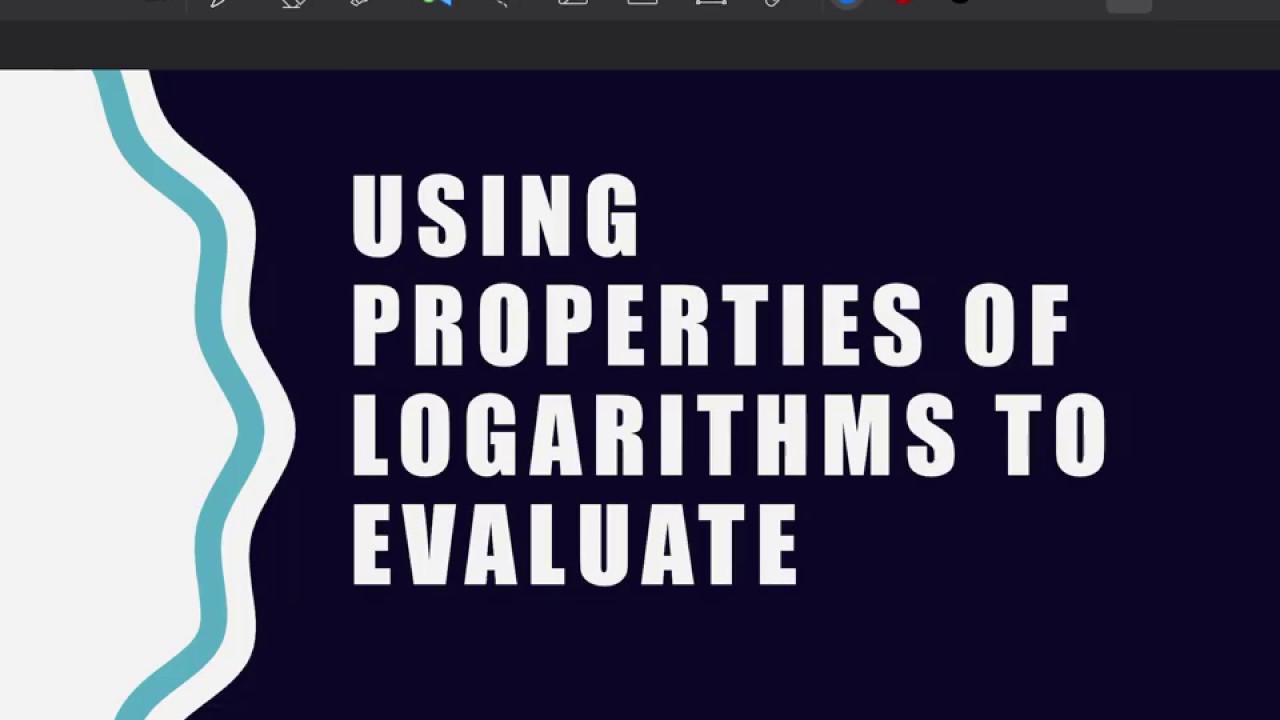 4/2/20 Using Properties to Evaluate Logarithms - YouTube