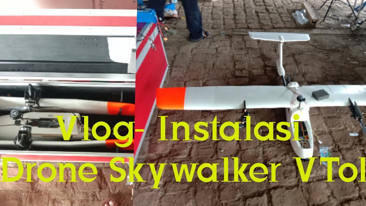 Instalasi Drone Skywalker Vtol by dedyromeo21 - YouTube