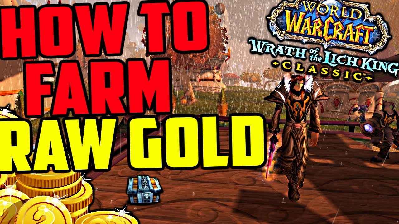 How I'm Farming Gold on Fresh WOTLK Servers - YouTube