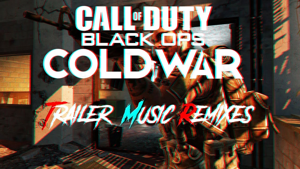 Call Of Duty Black Ops Cold War - Trailer Remix | TMR | # 1 - YouTube