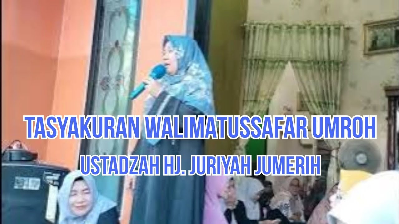 TAUSIAH TASYAKURAN DAN SANTUNAN ANAK YATIM BERSAMA HJ JURIAH JUMERIH ...