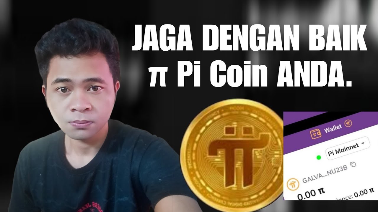 JAGA DENGAN BAIK π Pi Coin ANDA. informasi pi network hari ini #picoin #pinetwork #bitcoin # ...