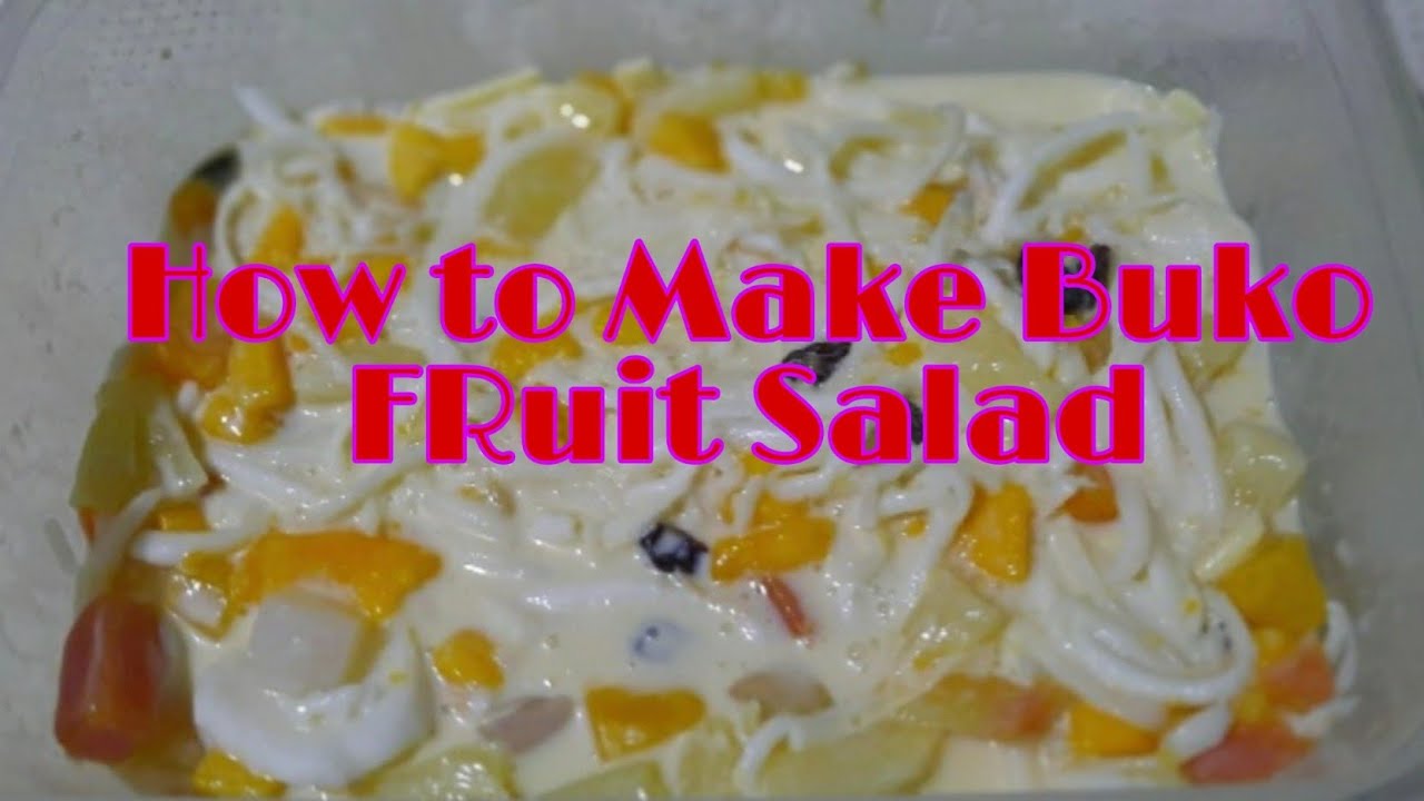 How to make Buko Fruit Salad | Simple Recipe| Cheap Dessert - YouTube