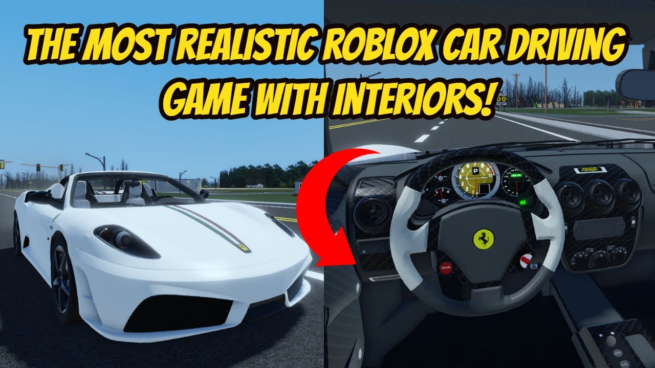 The BEST Realistic Roblox Car Driving Game *INTERIORS & EXOTIC CARS ...