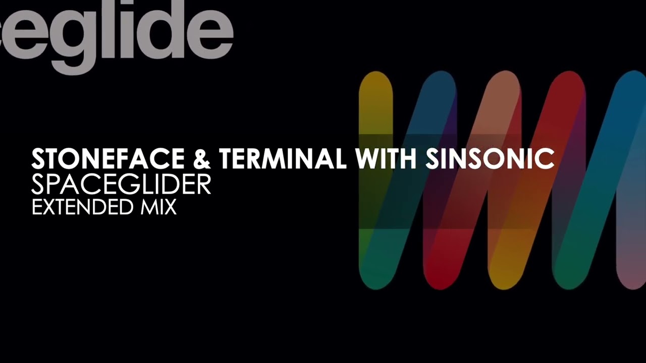 Stoneface & Terminal with SinSonic - Spaceglide - YouTube