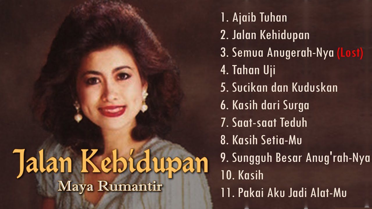 FULL ALBUM: Maya Rumantir - Jalan Kehidupan - YouTube