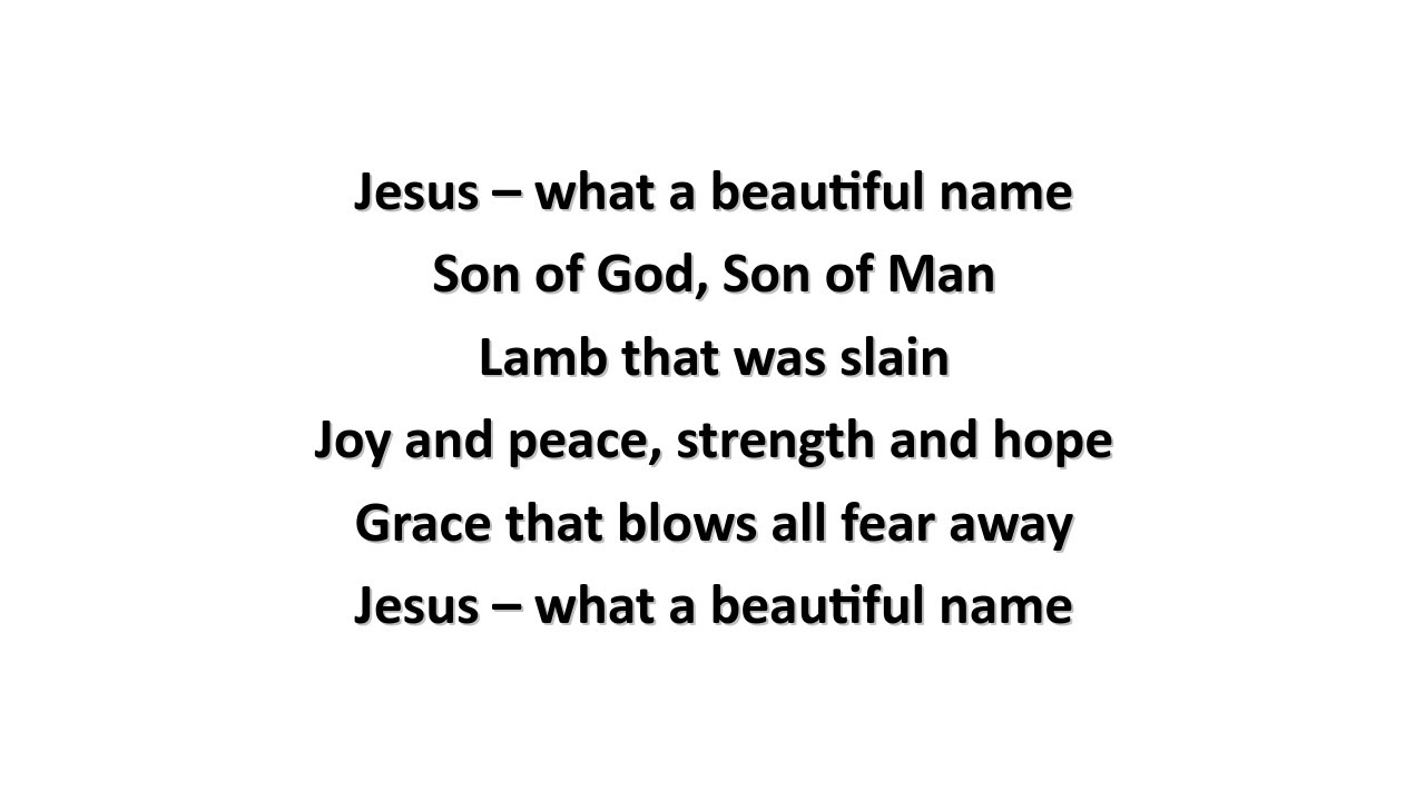 Jesus What A Beautiful Name (lyrics) - Hillsong - YouTube