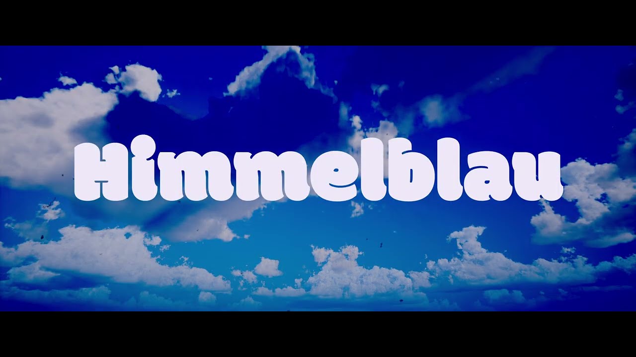 Himmelblau (Lyrik Video) - Wittgruber & Voss - YouTube