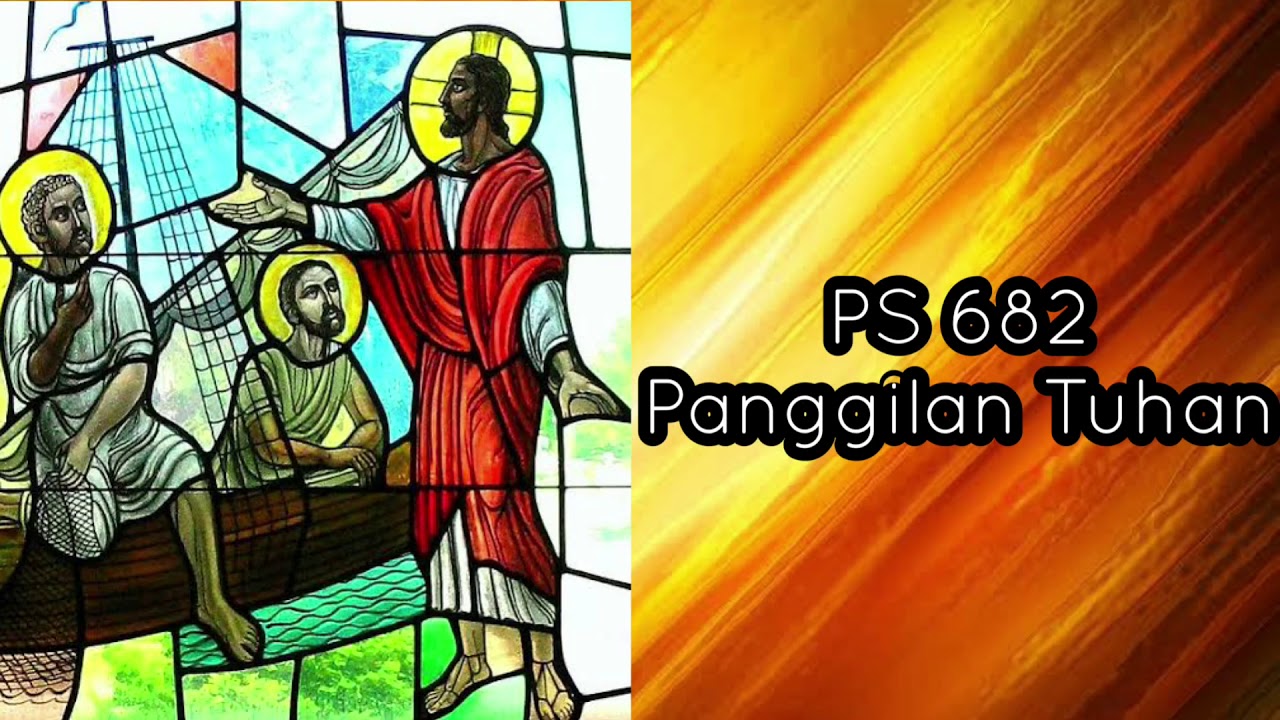 PS 682 — Panggilan Tuhan - YouTube
