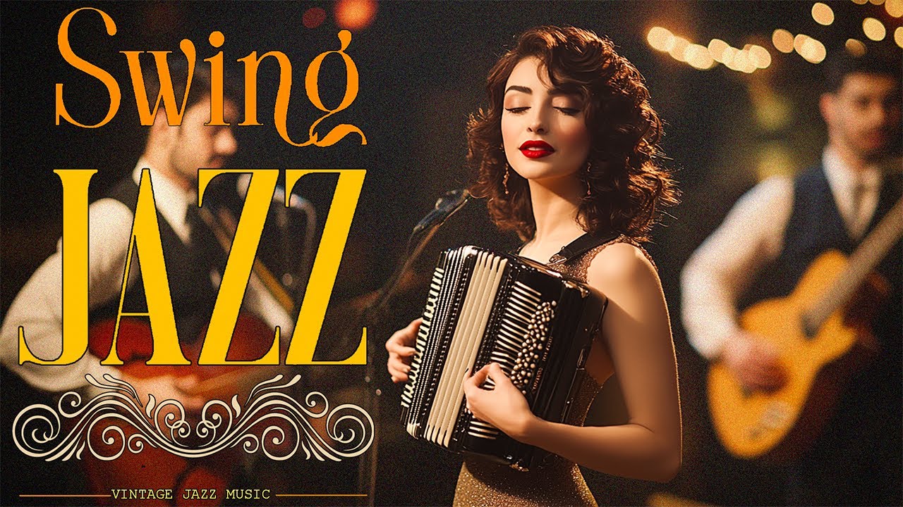 Swing Jazz Music | Perfect Classic Jazz from the 1920s to the 1950s 🎷 ...