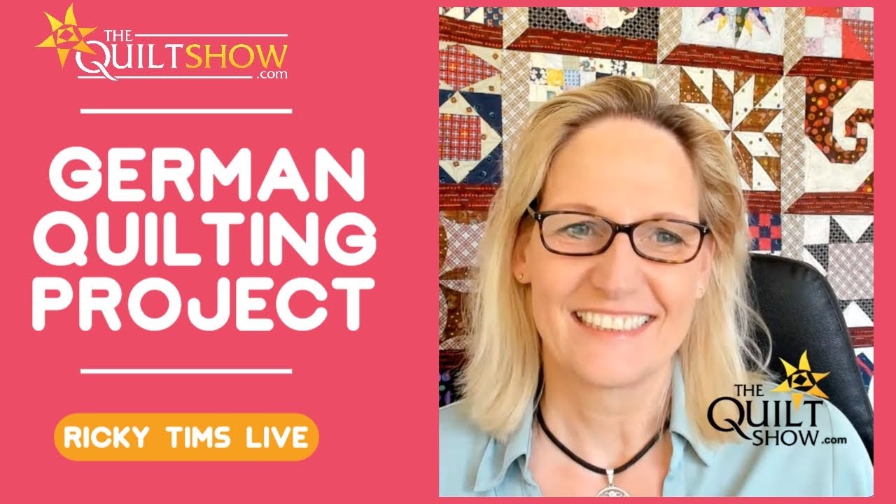 Ricky Tims LIVE - A German Quilting Project - YouTube