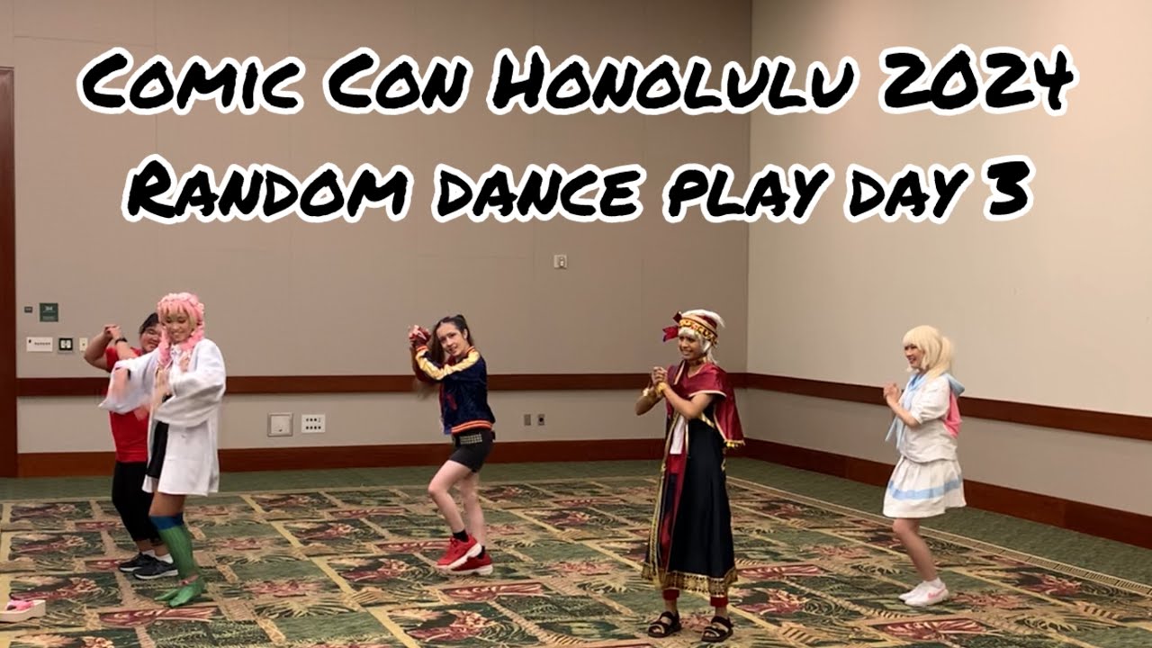 Comic Con Honolulu 2024 Random Dance Play day 3 - YouTube