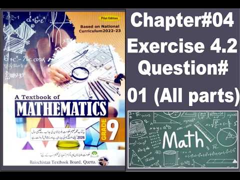 Balochistan Board Grade 9 Mathematics Chapter 04 Exercise 4.2 Question 01 (All parts)