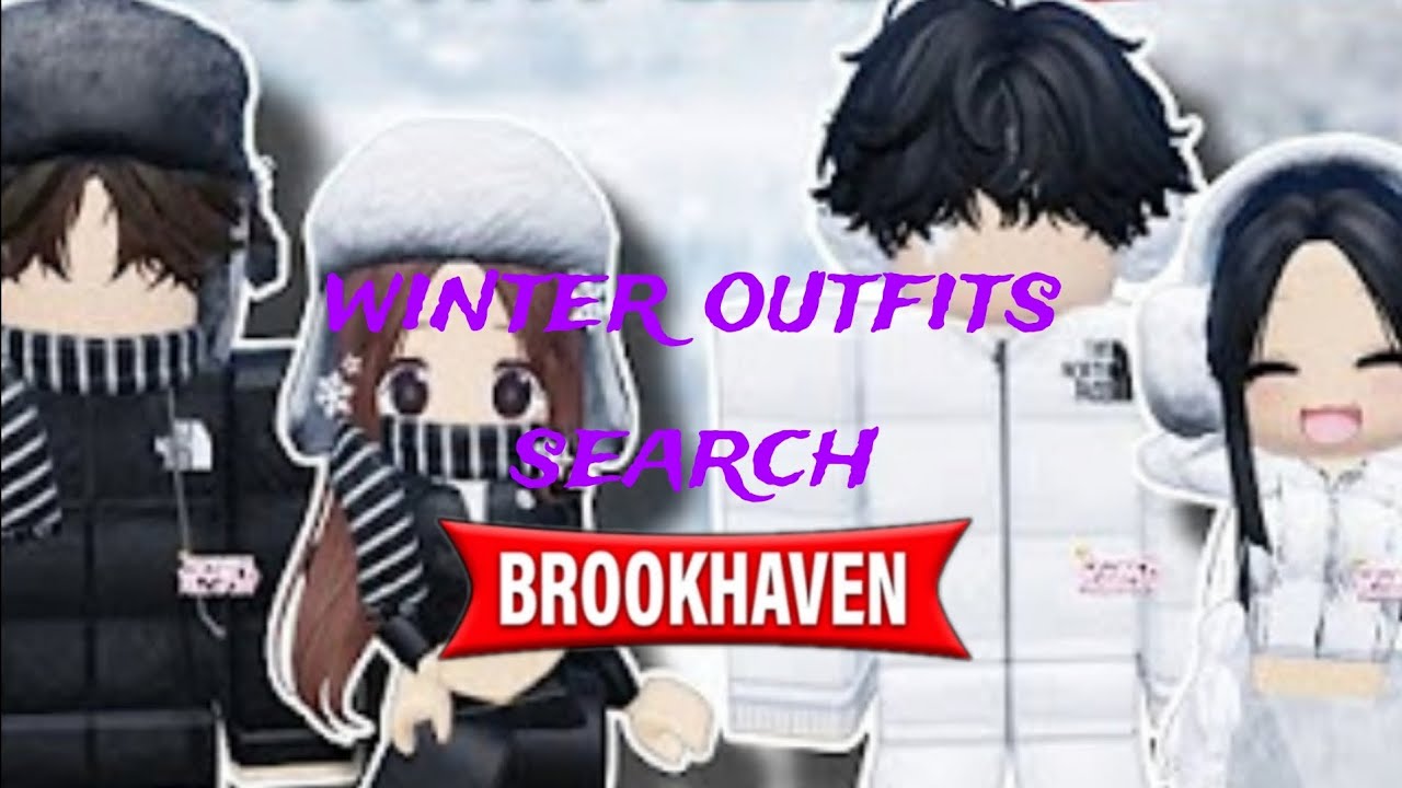 winter searching outfits in brookhaven!!! - YouTube