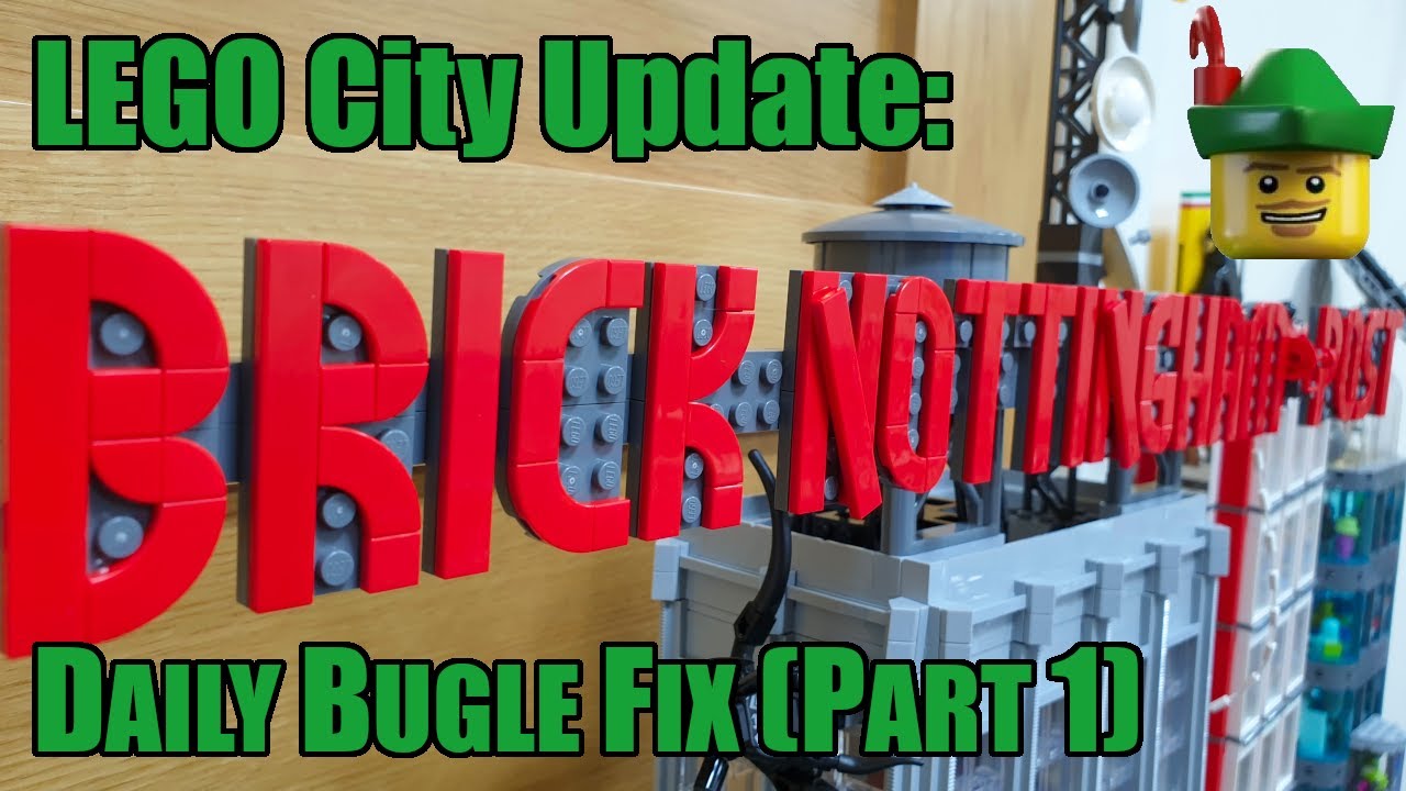 LEGO Daily Bugle Fix Part 1 - New Sign 76178 📰🏢🏹 - YouTube
