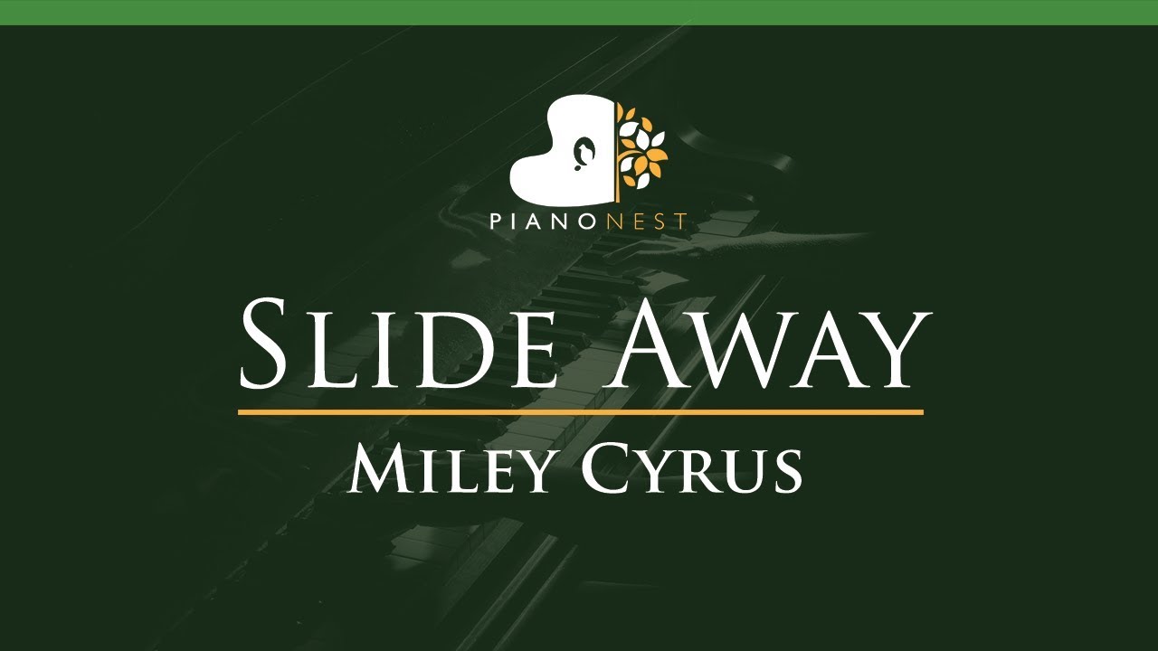Miley Cyrus - Slide Away - LOWER Key (Piano Karaoke / Sing Along) - YouTube
