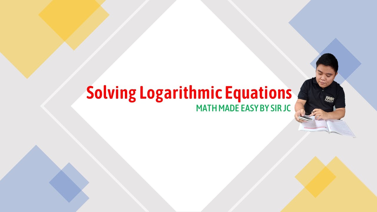 [GENMATH] Solving Logarithmic Equations - YouTube