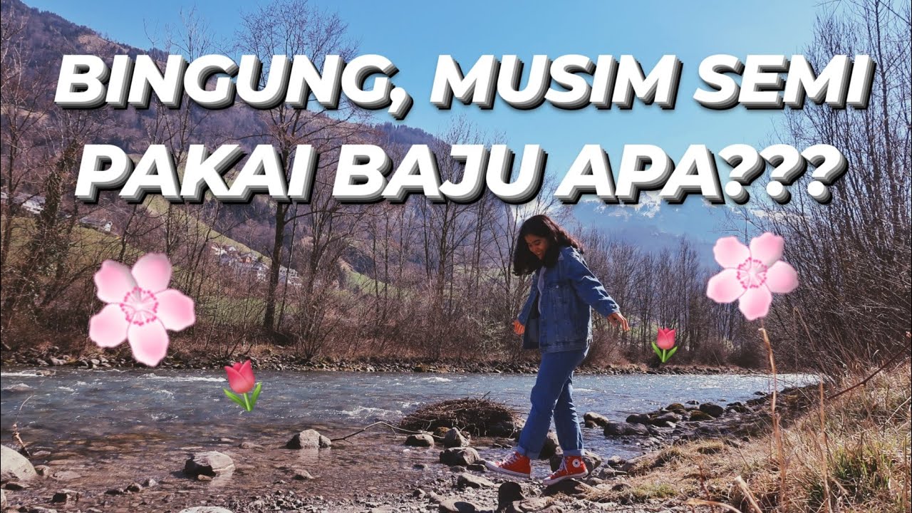 5 TIPS BAJU MUSIM SEMI - YouTube