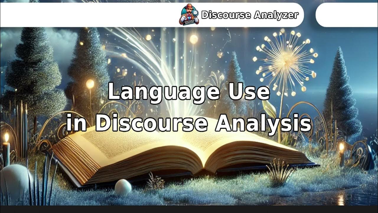 Language Use in Discourse Analysis. - YouTube