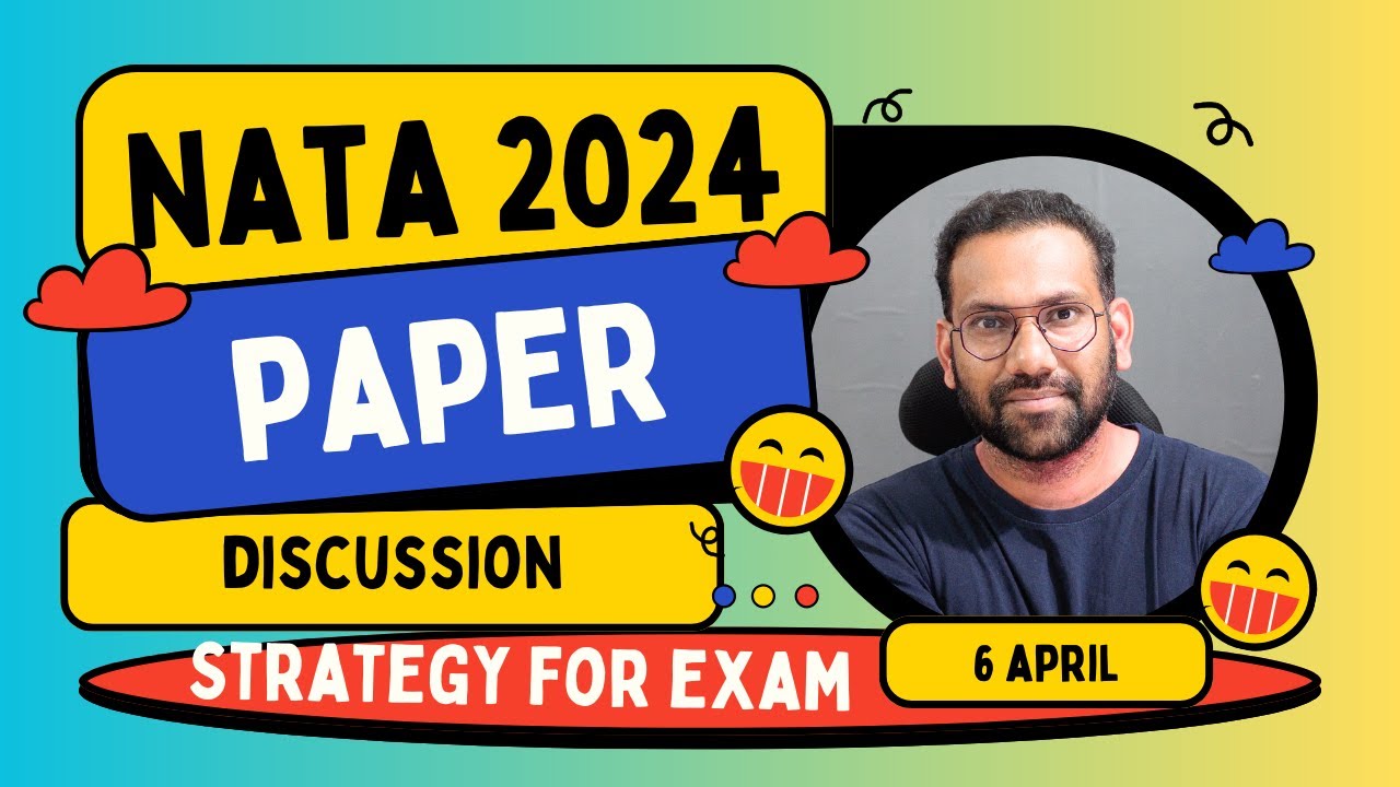 NATA 2024 Official Question paper Discussion | Patten & Strategies for ...