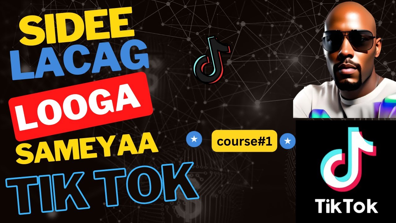 Sidee TIK TOK Lacag Loga Sameyaa 2024 - AfSomali - YouTube